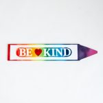 Be Kind Signs